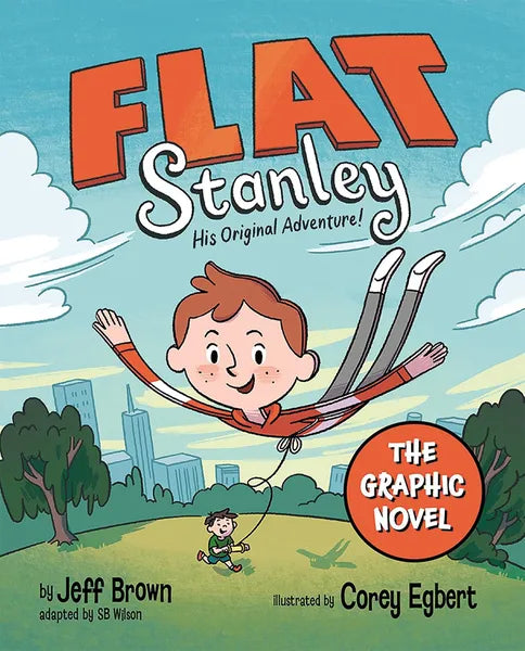 Flat Stanley The Graphic Novel: His Original Adventure by Jeff Brown a ...