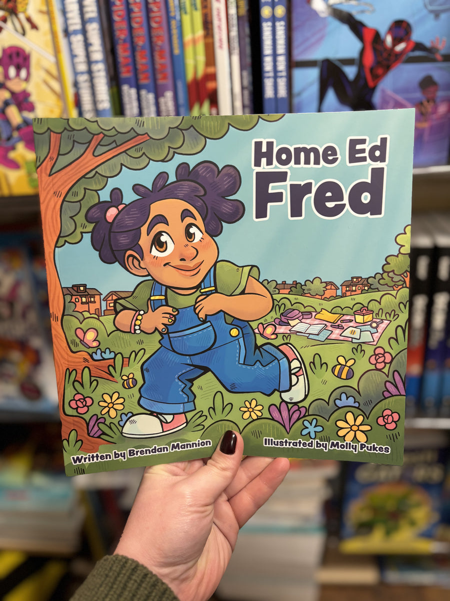 Home Ed Fred by Brendan Mannion and Molly Pukes – OK Comics