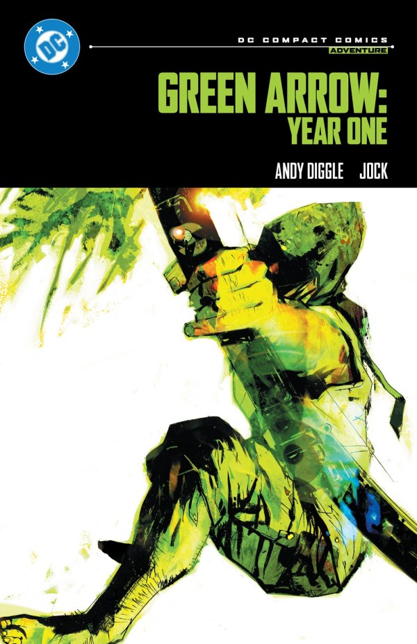 Pre-Order Green Arrow Year One: DC Compact Edition by Andy Diggle and ...